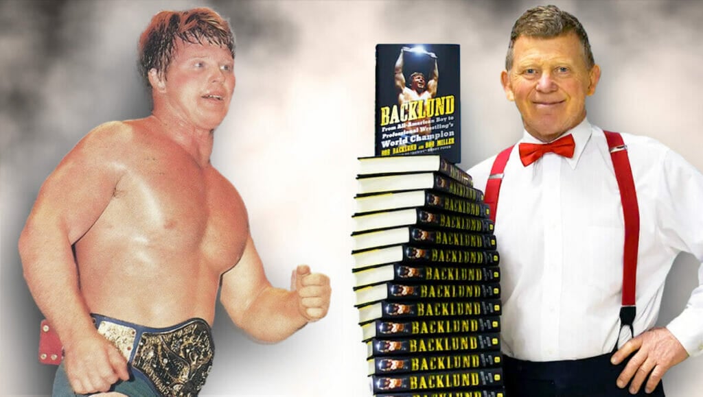 Bob Backlund Book: An Honest Take - Pro Wrestling Stories
